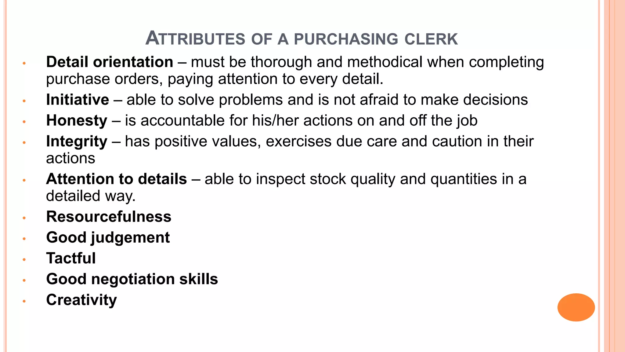 Duties and attributes of a purchasing clerk/assistant | PPTX
