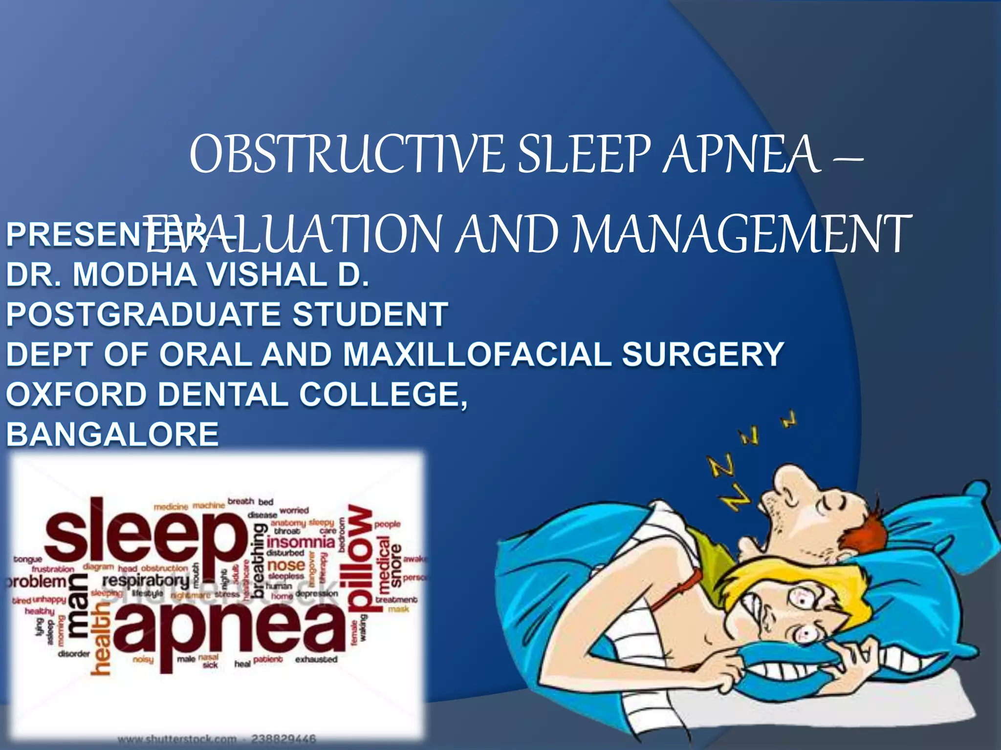 OBSTRUCTIVE SLEEP APNEA | PPTX