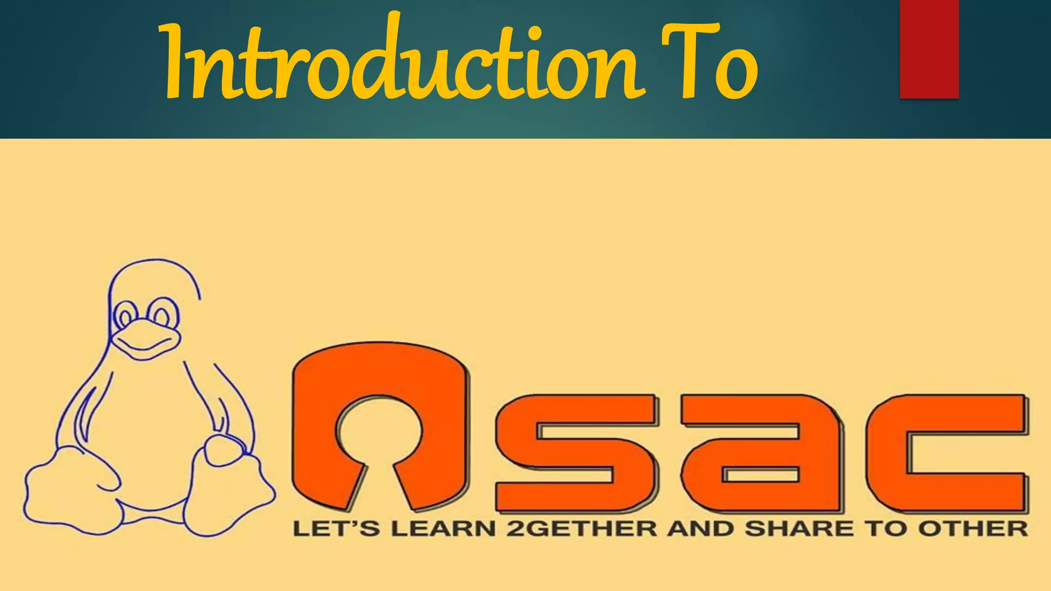 Open Source Ascol Community(OSAC) Introduction and Overview | PPT