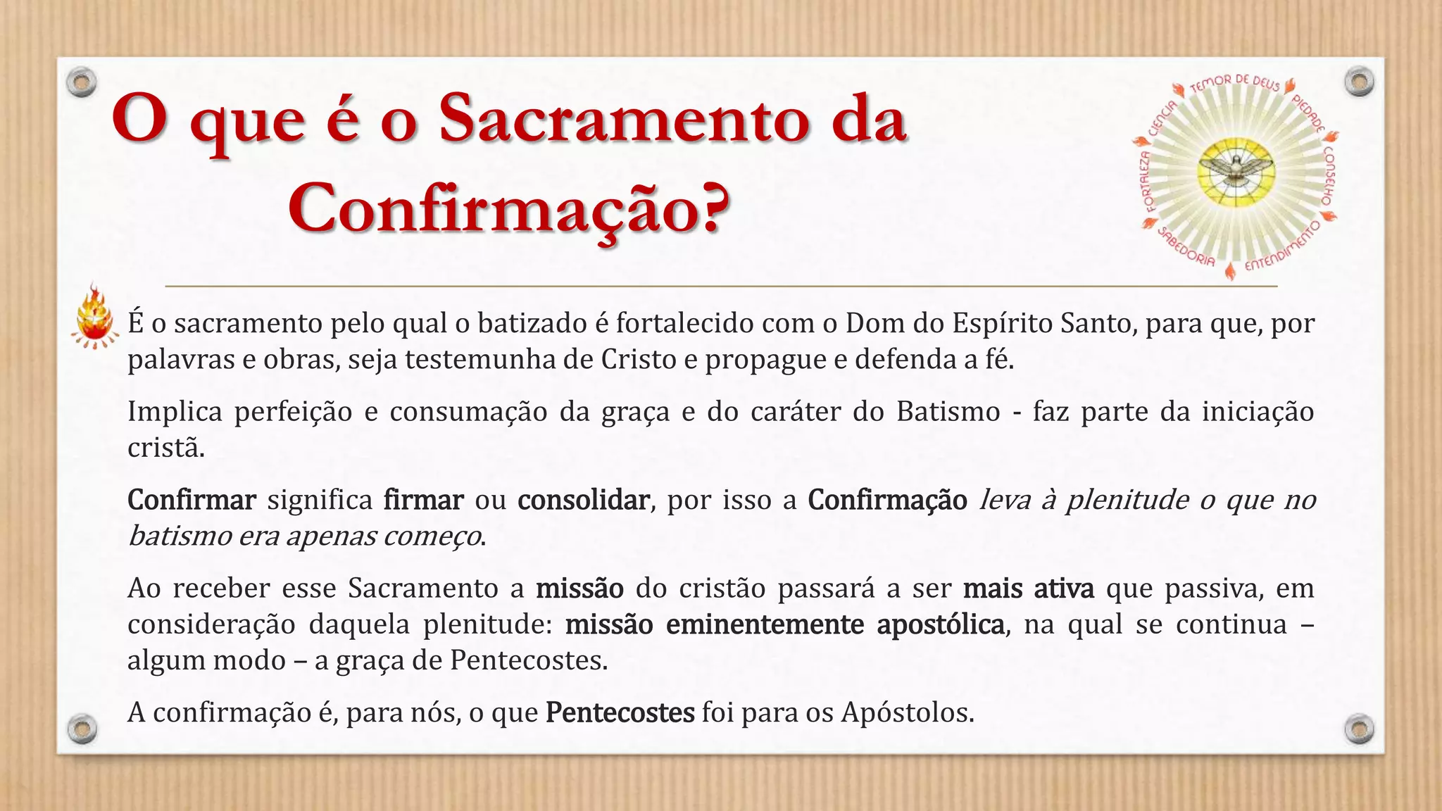O sacramento da crisma | PPTX