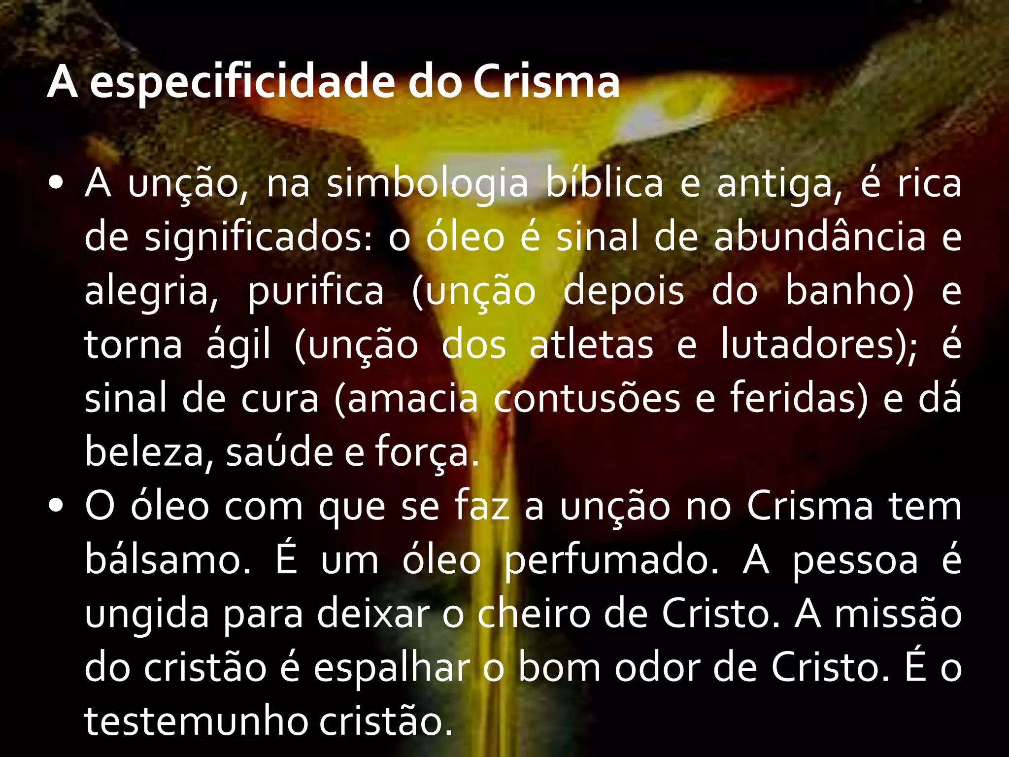 O sacramento do Crisma | PPTX