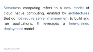 Serverless is the next logical Evolution in Cloud Native Software ...
