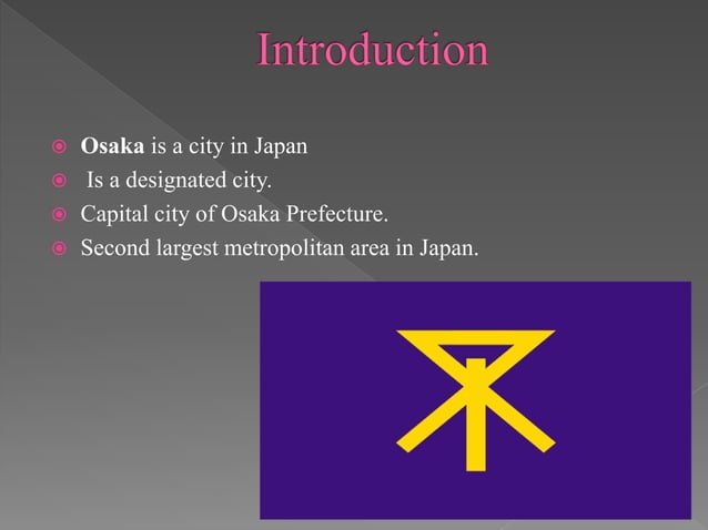 Osaka | PPTX | Geography | Science