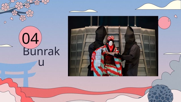 Traditional Japanese theatre: Noh, Kyogen, Kabuki, Bunraku. | PPTX ...