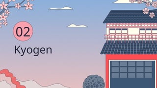 Traditional Japanese theatre: Noh, Kyogen, Kabuki, Bunraku. | PPTX