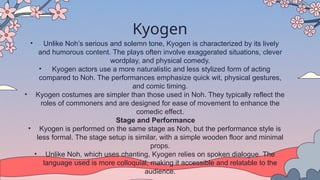 Traditional Japanese theatre: Noh, Kyogen, Kabuki, Bunraku. | PPTX ...