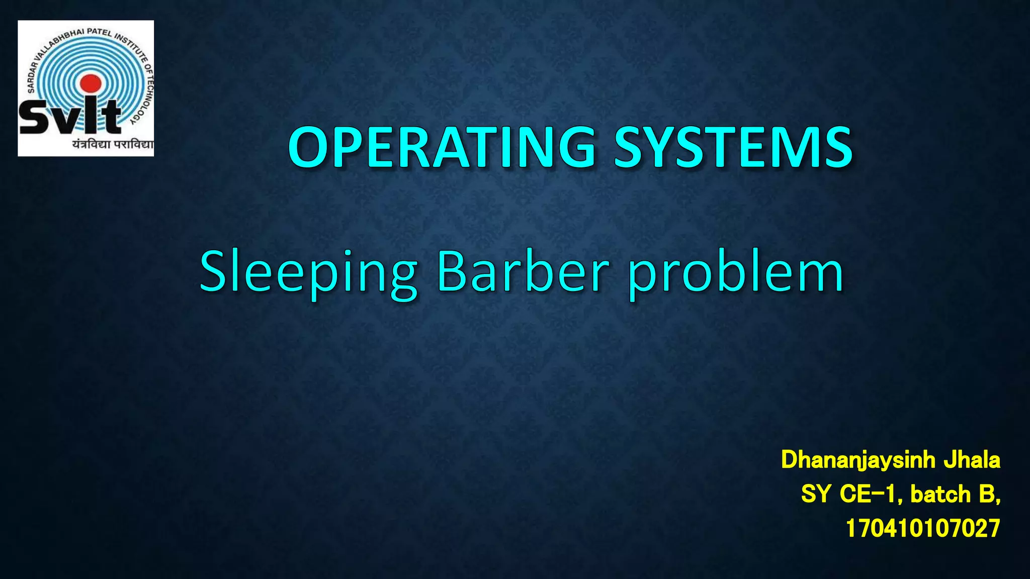Sleeping Barber Problem Ppt