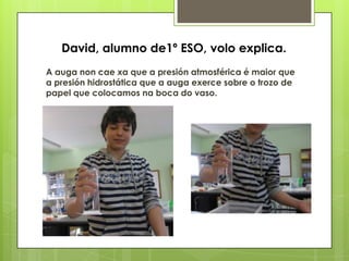 Os alumnos de 1º eso realizan experimentos para | PPTX
