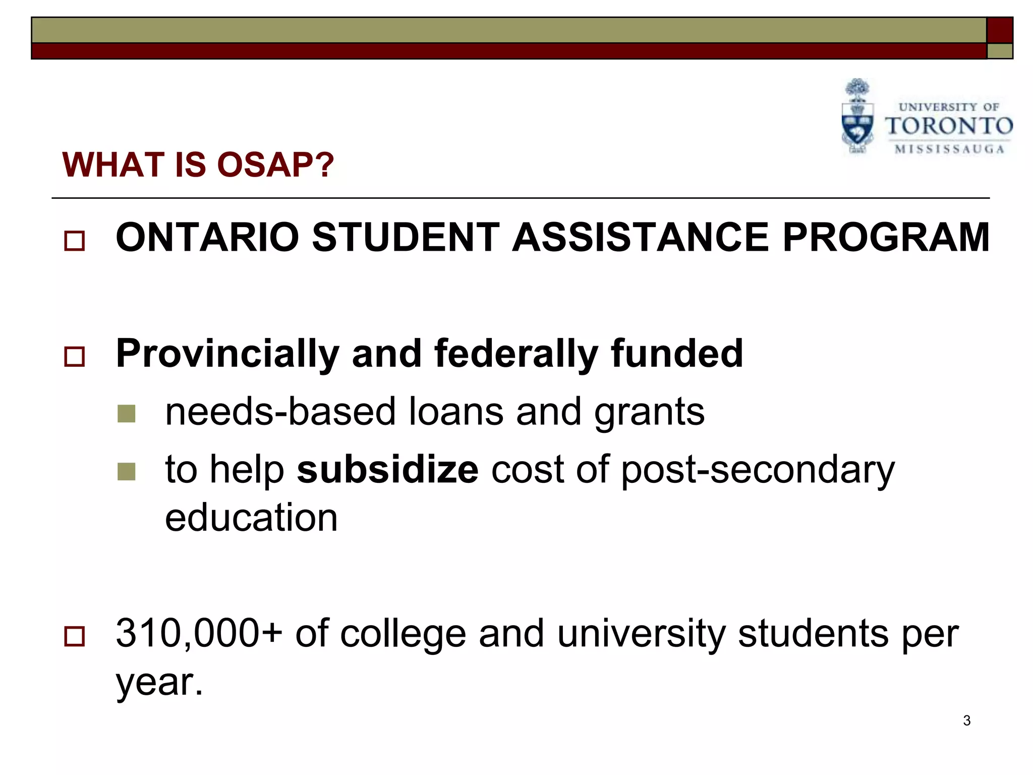 OSAP (Financial Aid) | PPTX