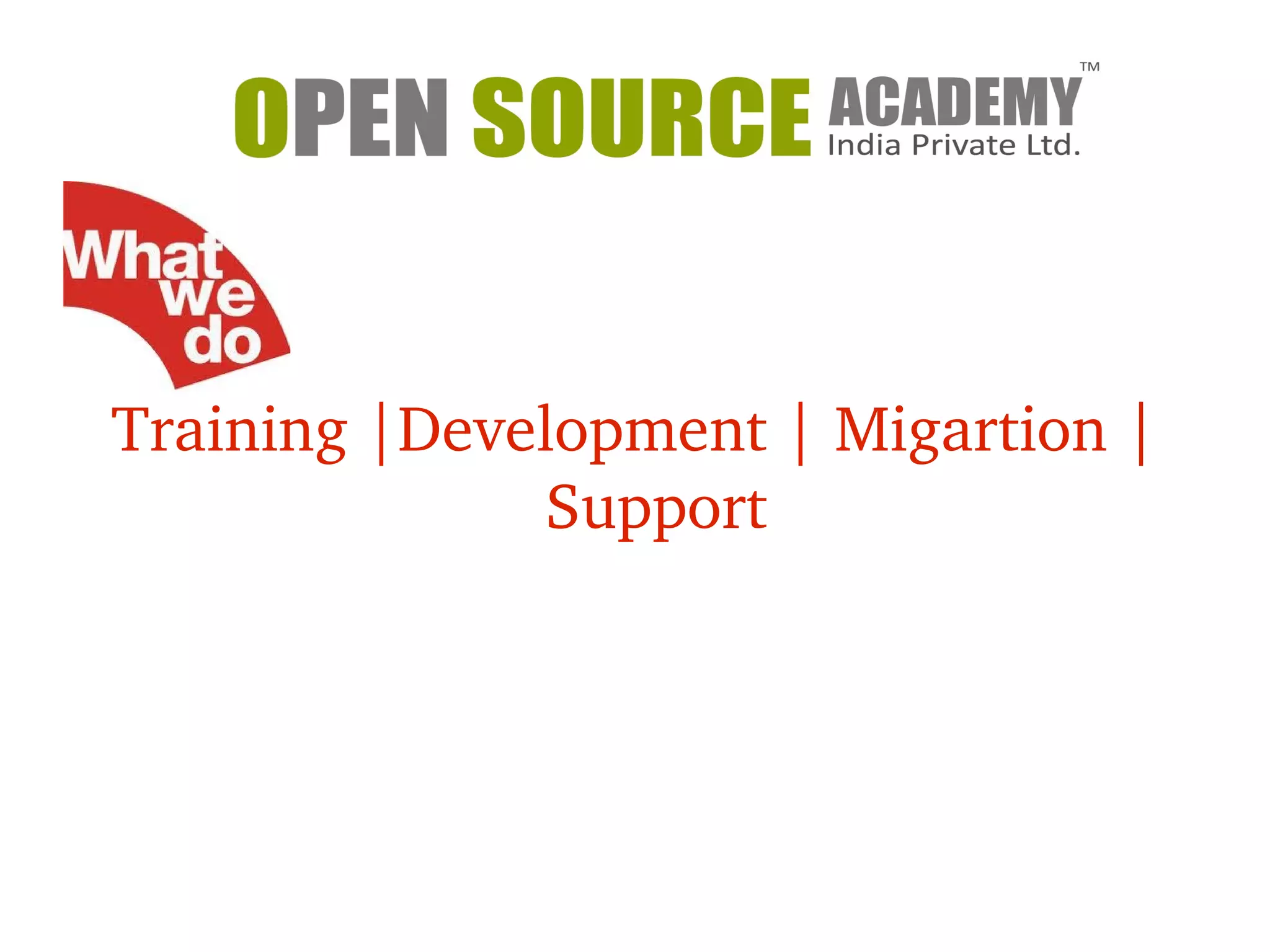 Open Source Academy India Private Limited - Internships For Final Year MCA Msc and BE Students ...