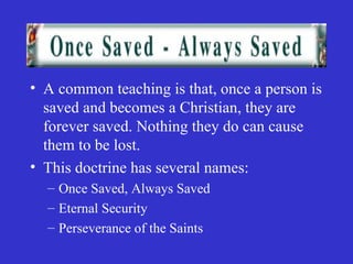 Once Saved Always Saved | PPT