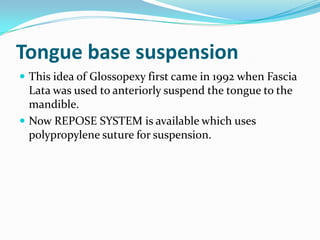 Osas tongue surgery | PPTX