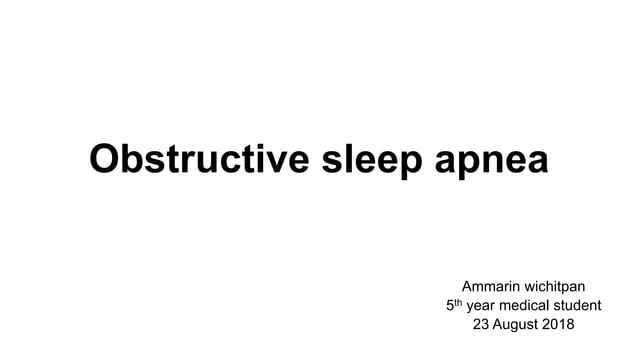 Obstructive sleep apnea | PPT