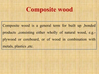 OSB & WOOD COMPOSITES | PPTX