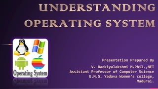 Understanding Basics of OS | PPT