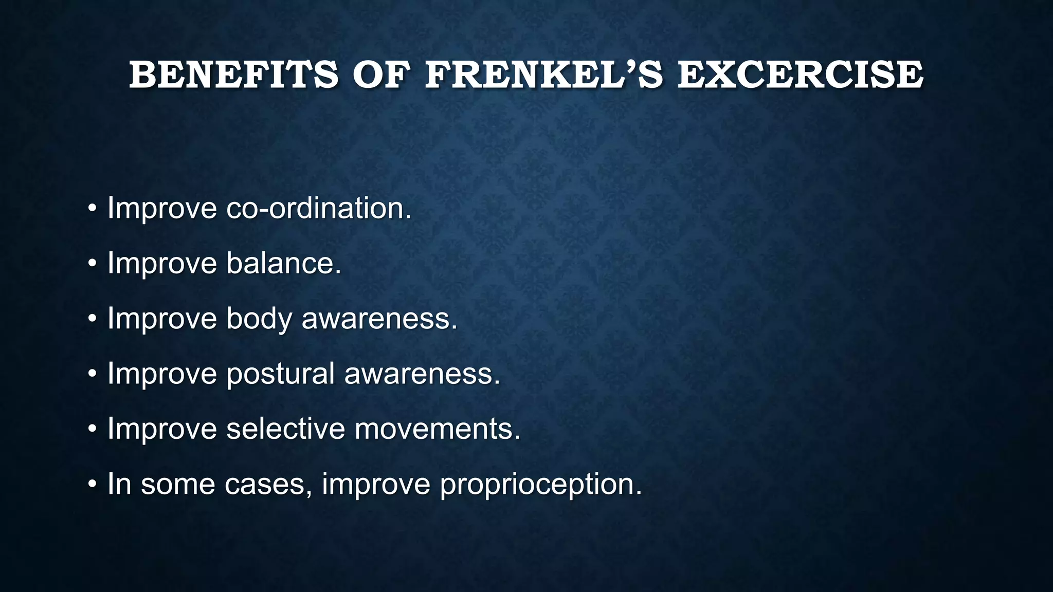 Frenkel's Exercise (Bangladesh Health Profession Institute) CRP | PPTX