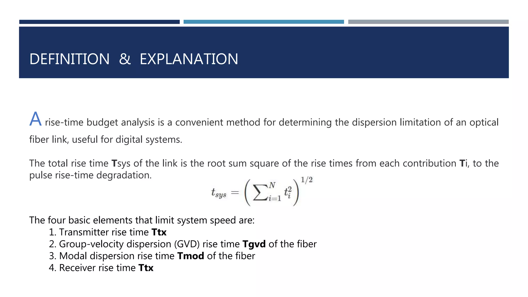 Rise Time Budget Analysis and Design of Components | PPTX