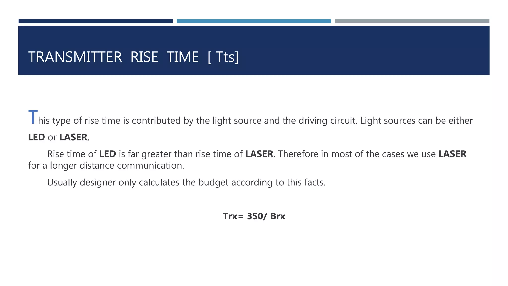 Rise Time Budget Analysis and Design of Components | PPTX