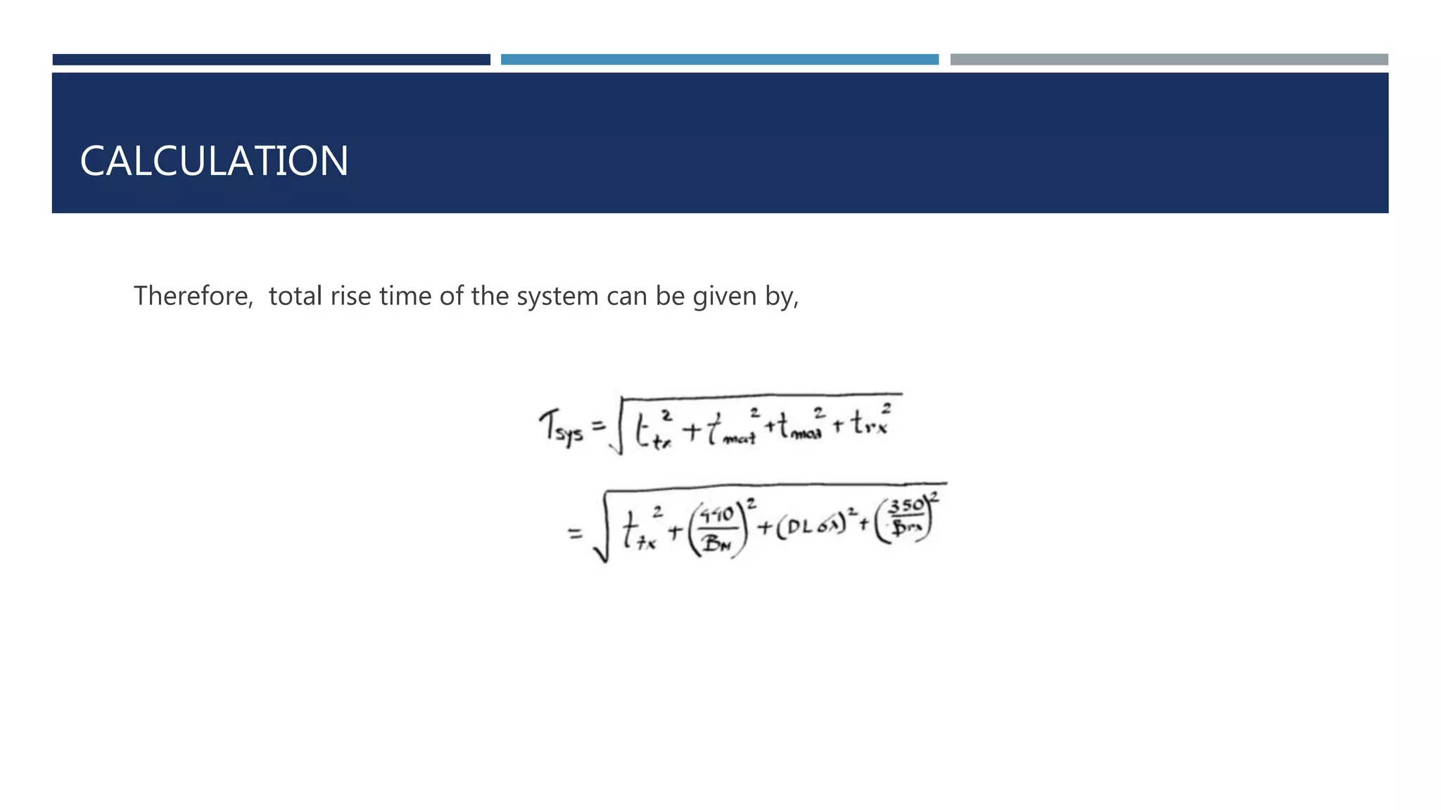 Rise Time Budget Analysis and Design of Components | PPTX