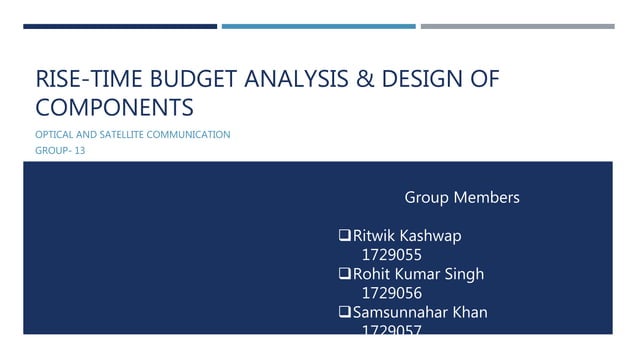 Rise Time Budget Analysis and Design of Components | PPTX | Physics ...