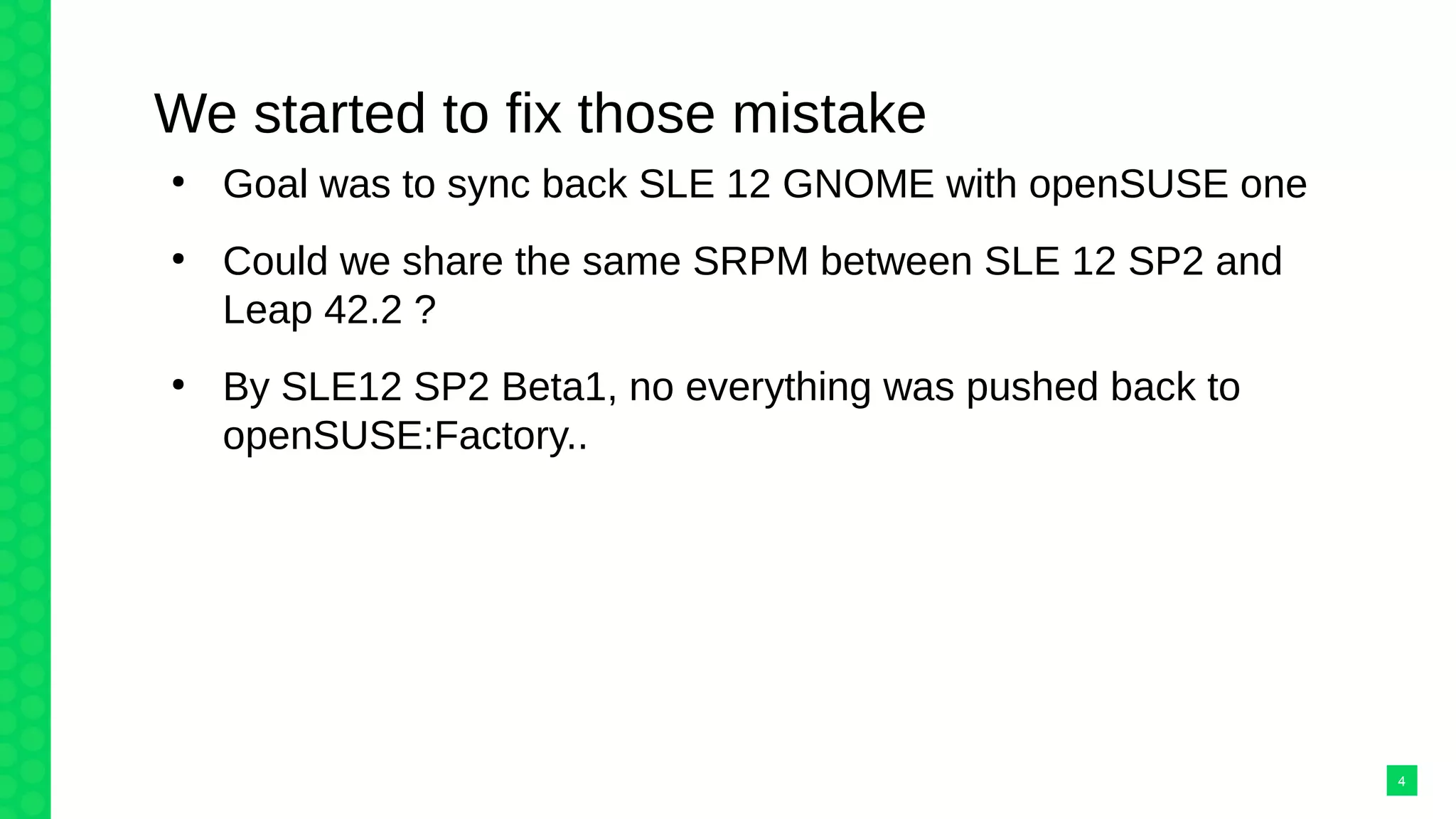 Bridging openSUSE and SLE gap, part deux | ODP | Operating Systems ...