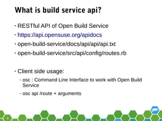 Use build service API in your program | ODP
