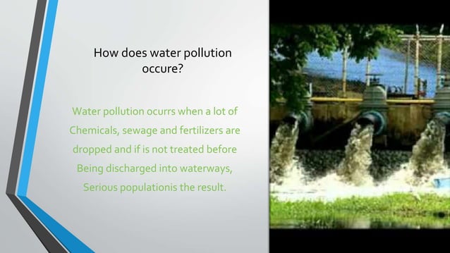 Water polution | PPTX | Environmental Services Industry | Industries