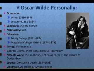 Oscar wilde (1854 1900) | PPTX