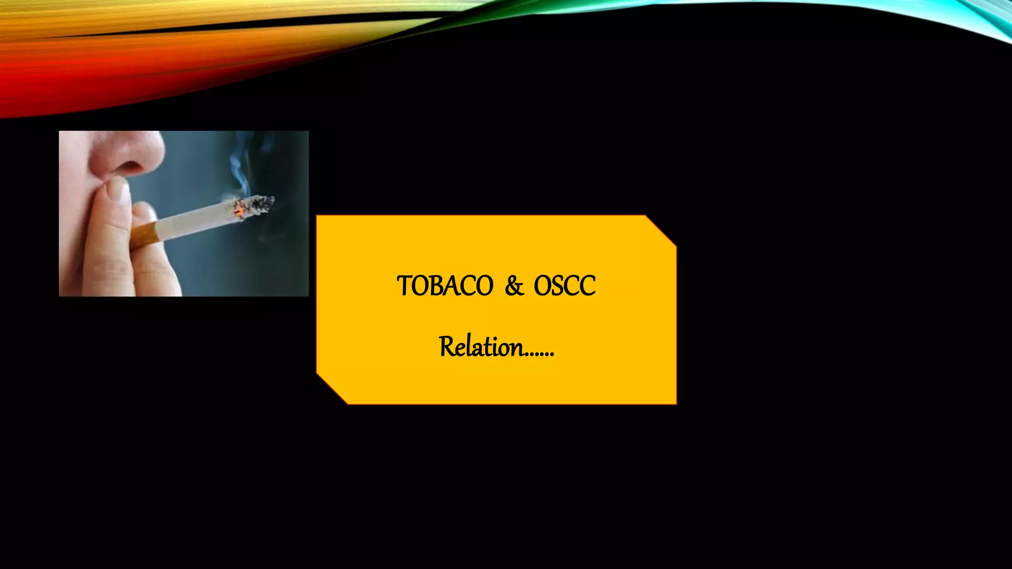 Oscc | PPTX | Dental Health | Diseases and Conditions