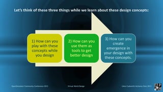 Virtual World Design: Creating Immersive Spaces for Teaching Training ...