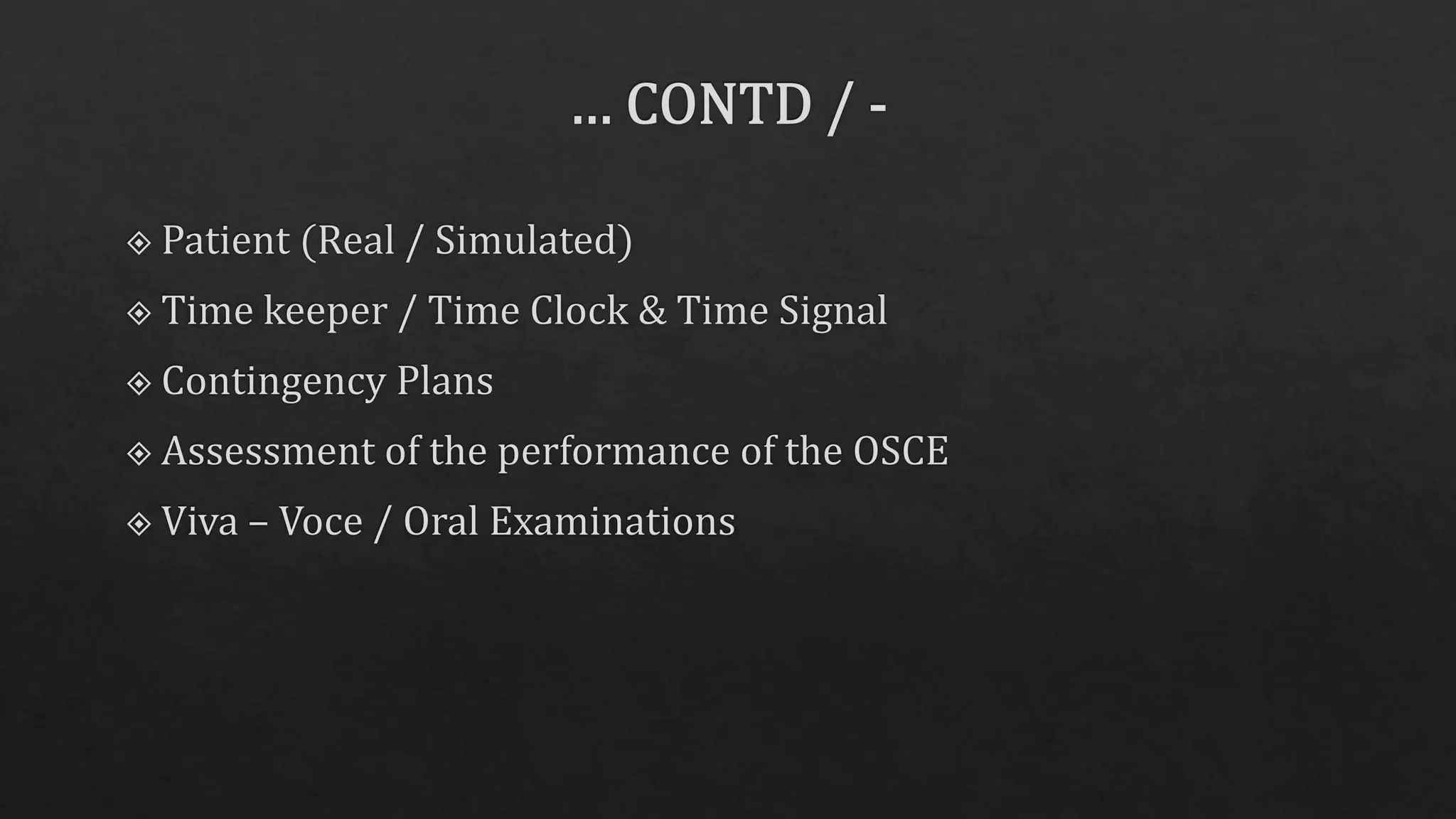 Objective Structured Clinical Examination (OSCE) | PPTX