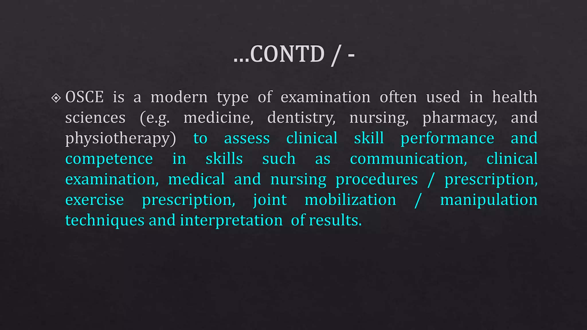Objective Structured Clinical Examination (OSCE) | PPTX