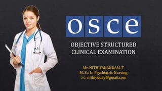 Objective Structured Clinical Examination (OSCE) | PPTX