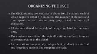 Objective Structured Clinical Examination (OSCE) | PPTX