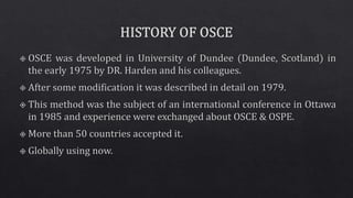 Objective Structured Clinical Examination (OSCE) | PPTX