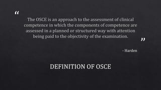 Objective Structured Clinical Examination (OSCE) | PPTX