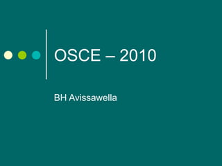 OSCE – exam new clinical medical 2010.ppt
