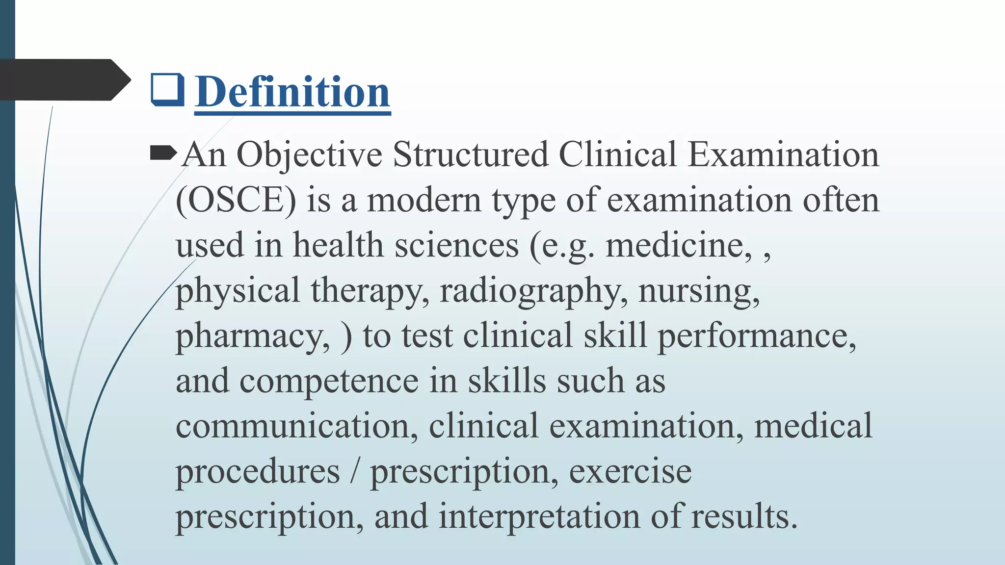 Osce and ospe | PPTX