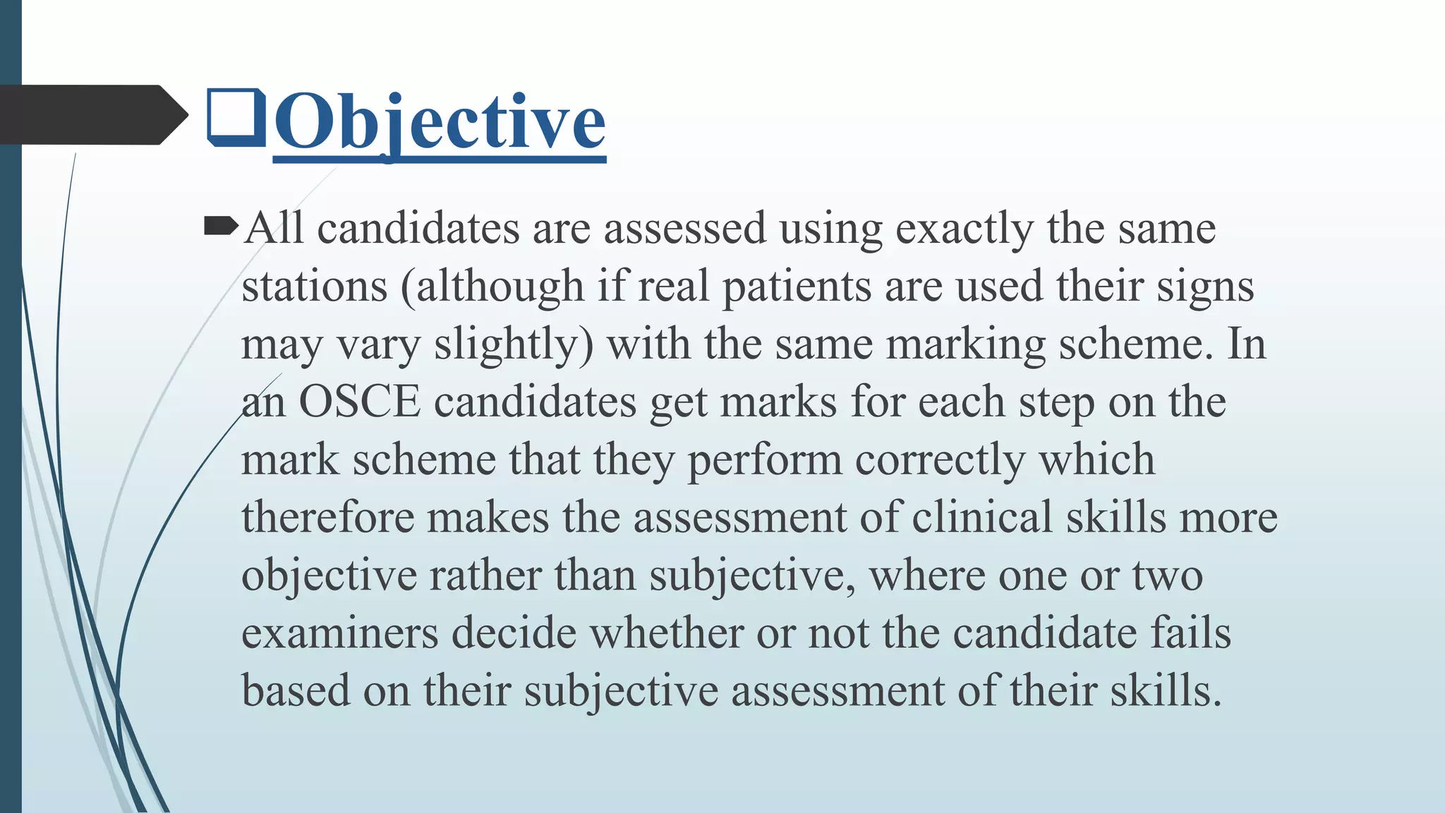 Osce and ospe | PPTX