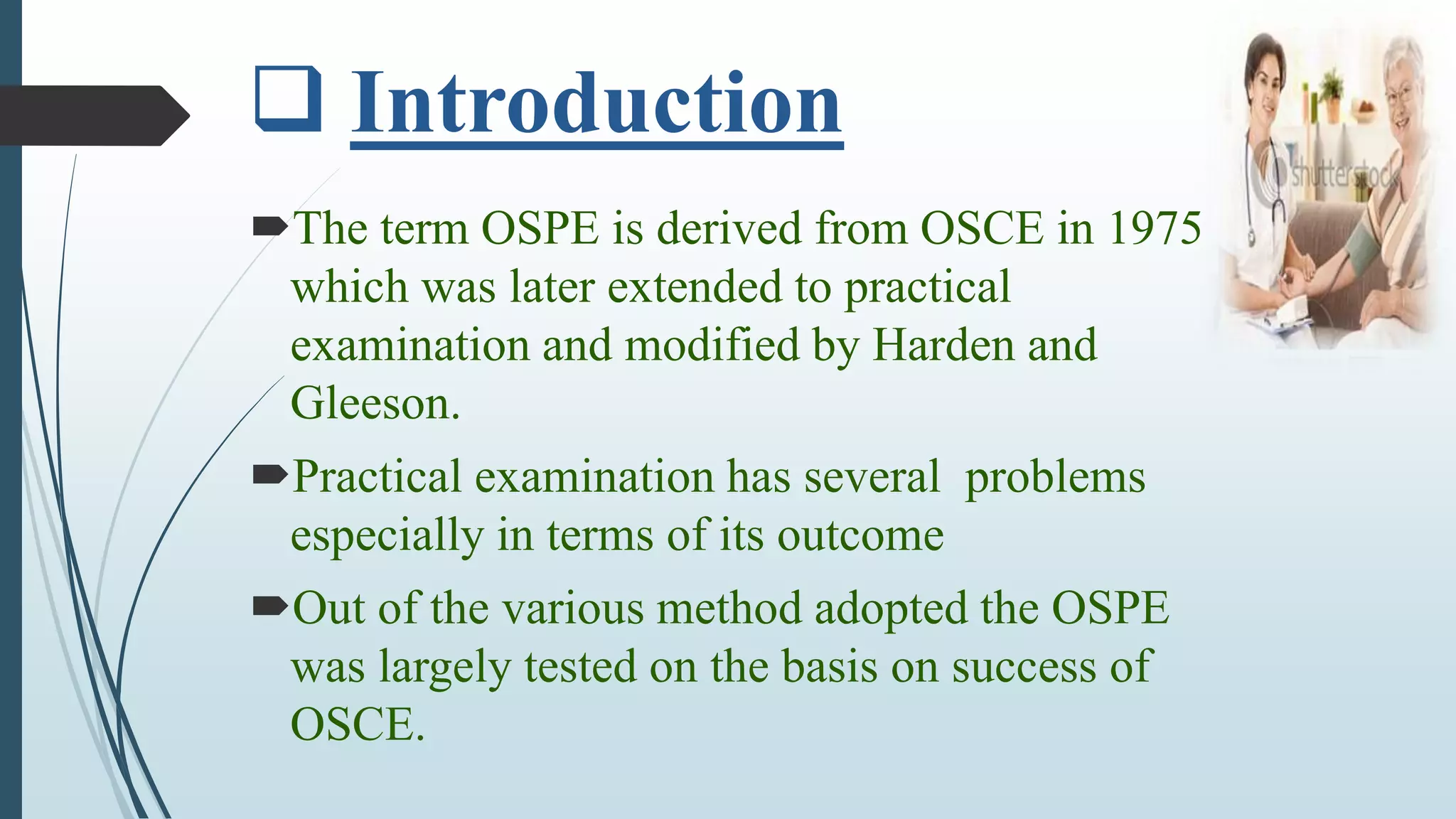 Osce and ospe | PPTX