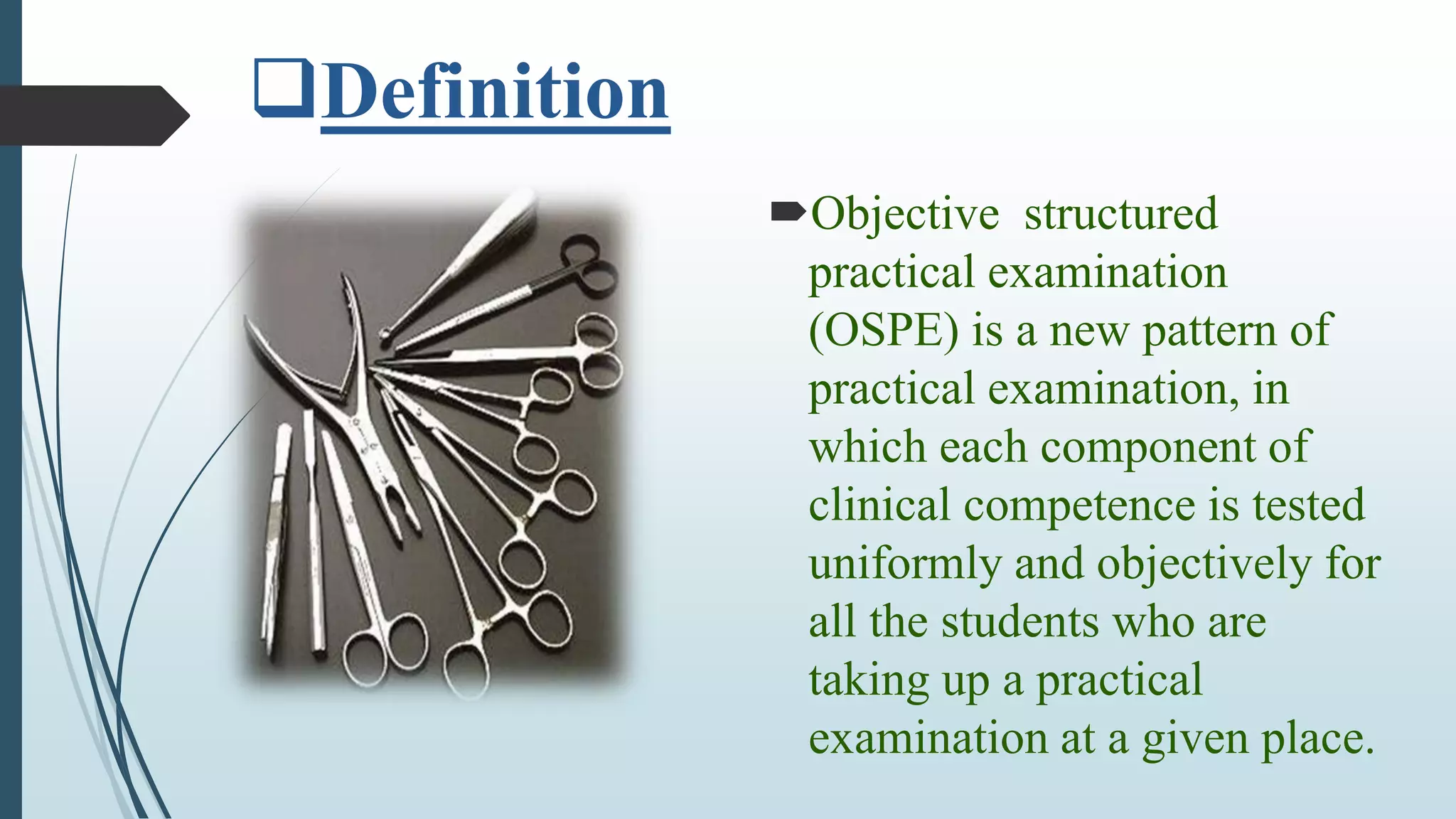 Osce and ospe | PPTX