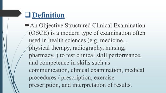 Osce and ospe | PPTX | Educational Assessment | Education