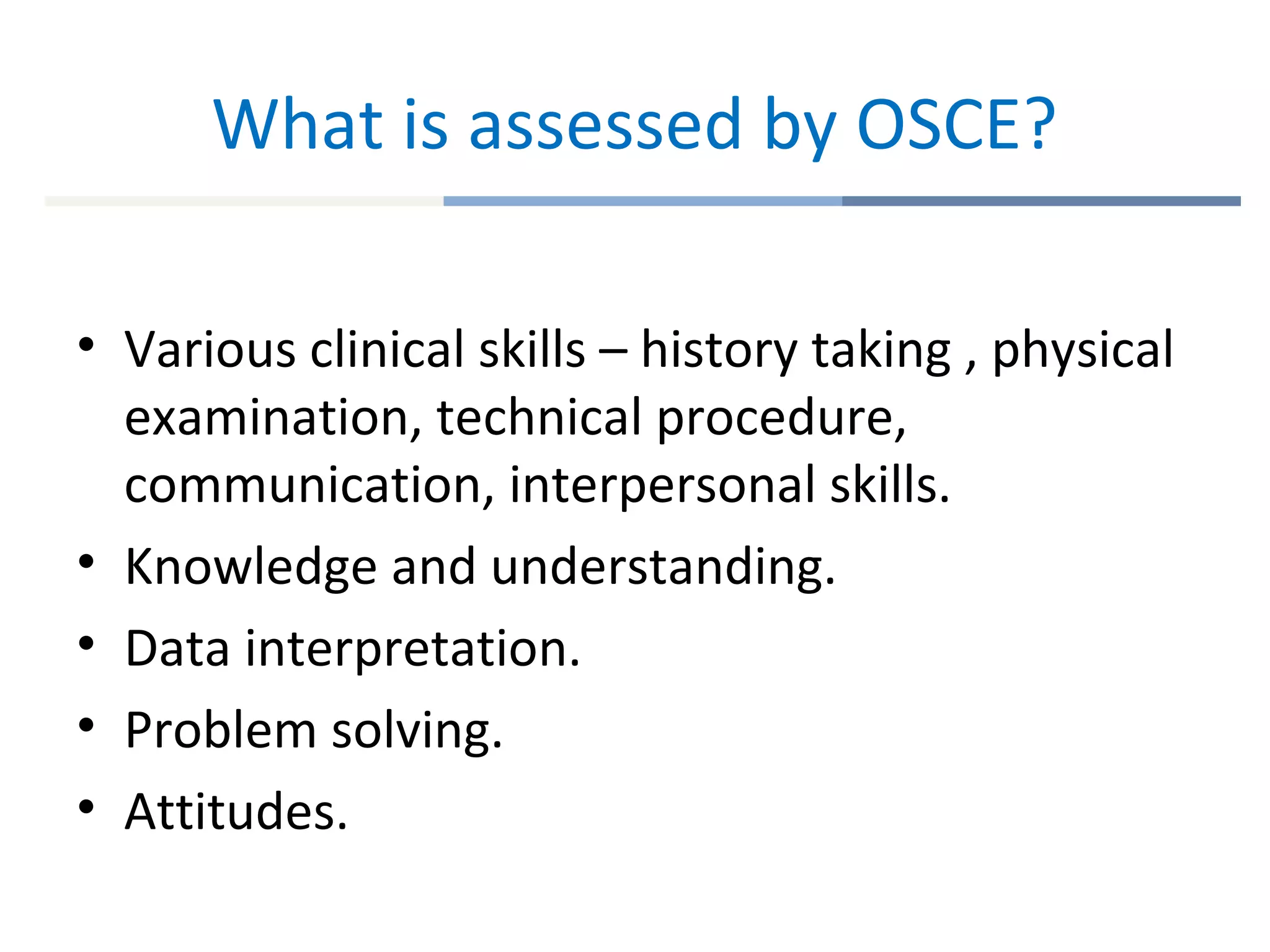 Osce by c. shekhar karmakar | PPT | Educational Assessment | Education