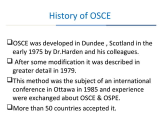 Osce by c. shekhar karmakar | PPT | Educational Assessment | Education