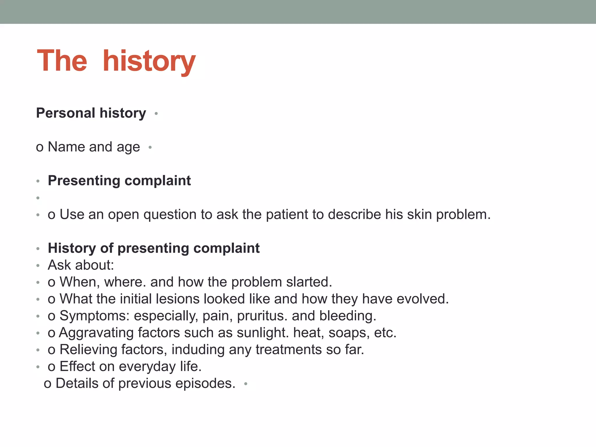 OSCE dermatological history and examination | PPTX