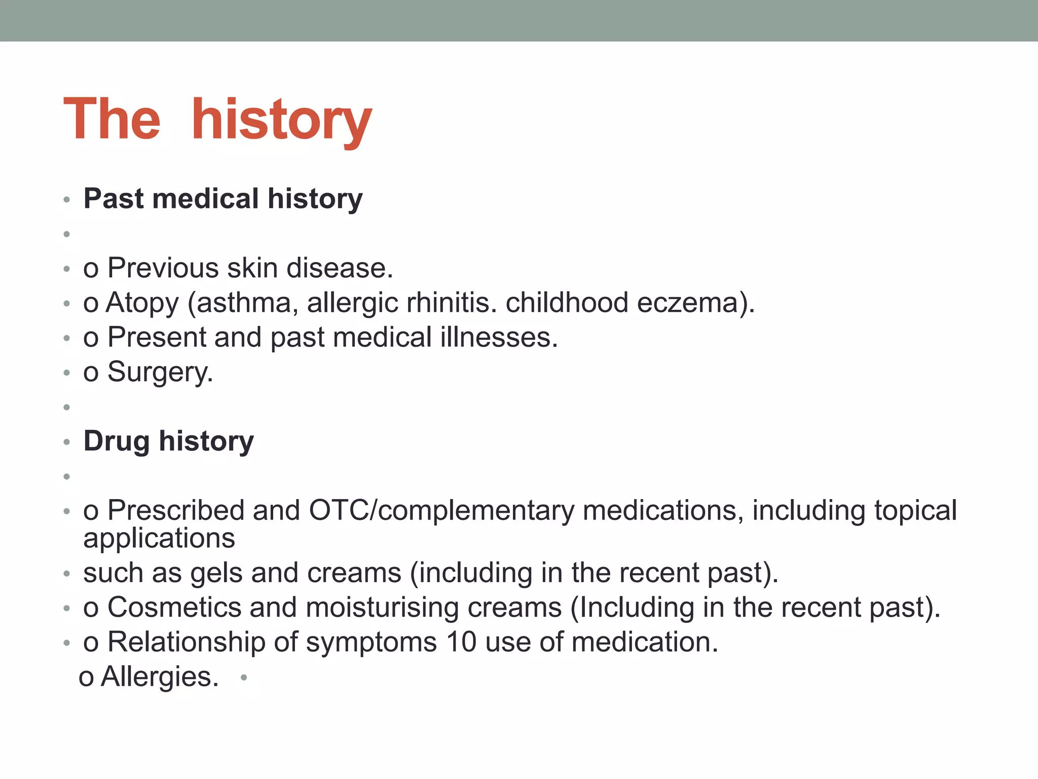 OSCE dermatological history and examination | PPTX