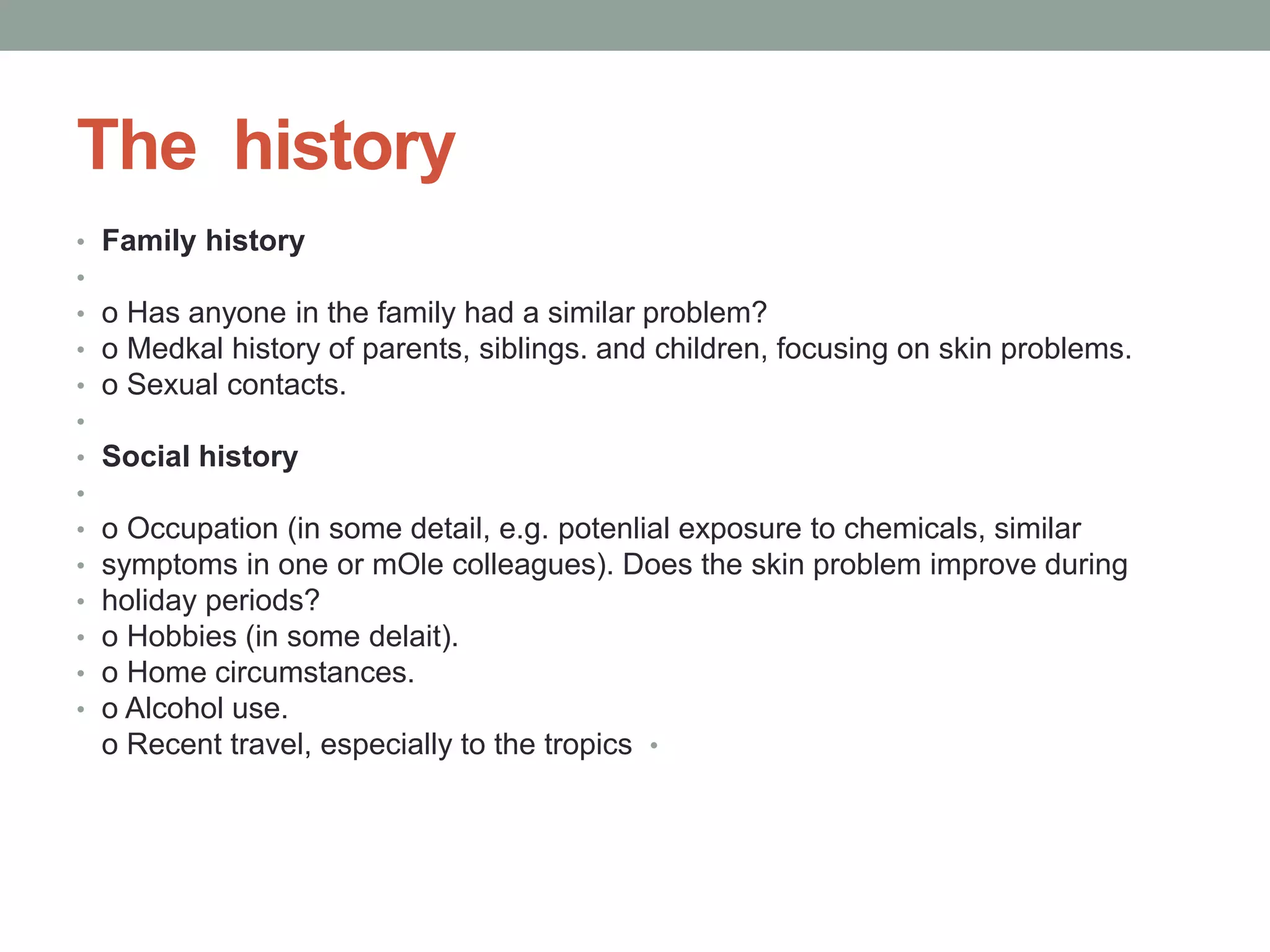 OSCE dermatological history and examination | PPTX