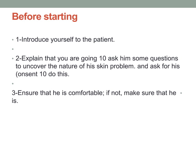 OSCE dermatological history and examination | PPTX | Skin and ...