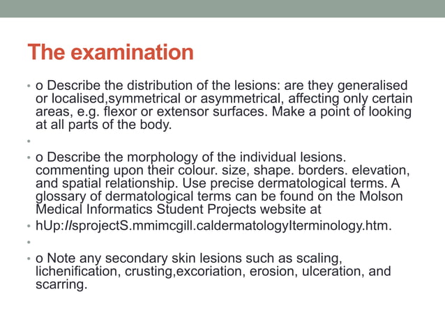 OSCE dermatological history and examination | PPTX | Skin and ...