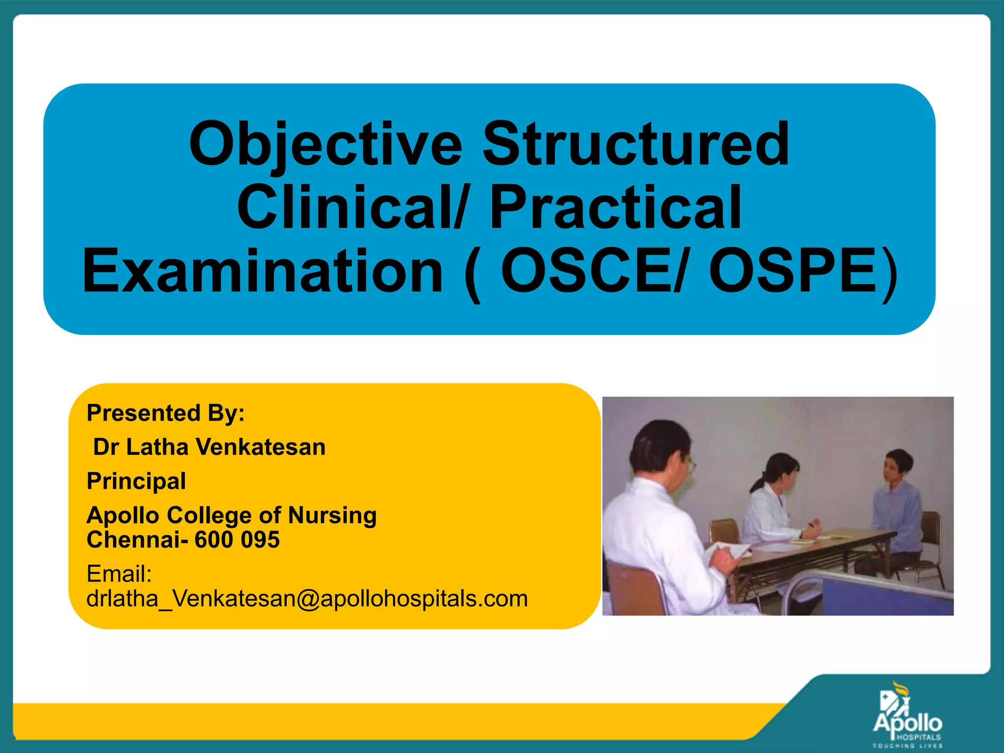Osce Implementation In Nursing Colleges Ppt